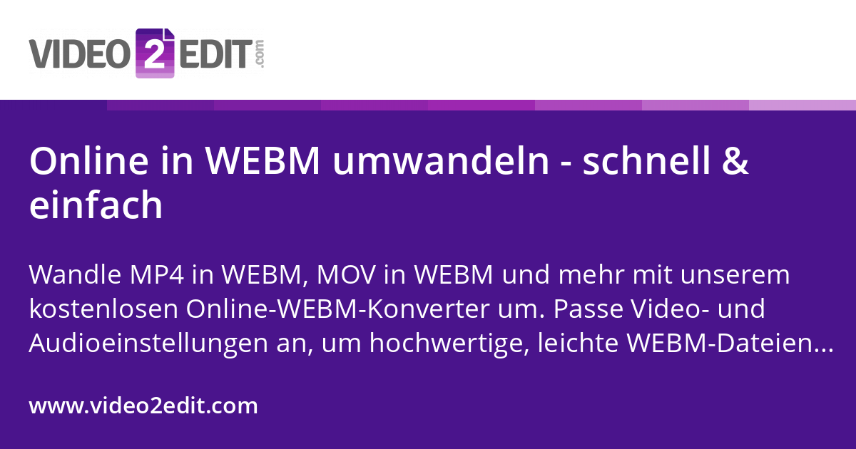 Online in WEBM umwandeln - schnell & einfach