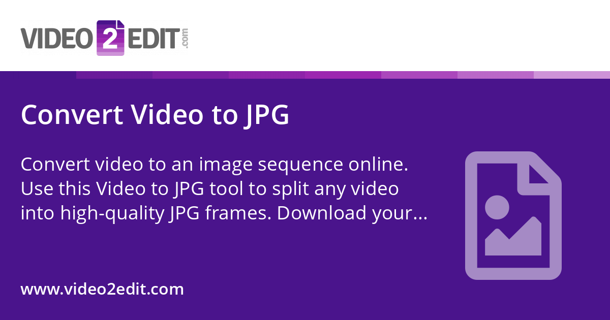 Convert Video to JPG