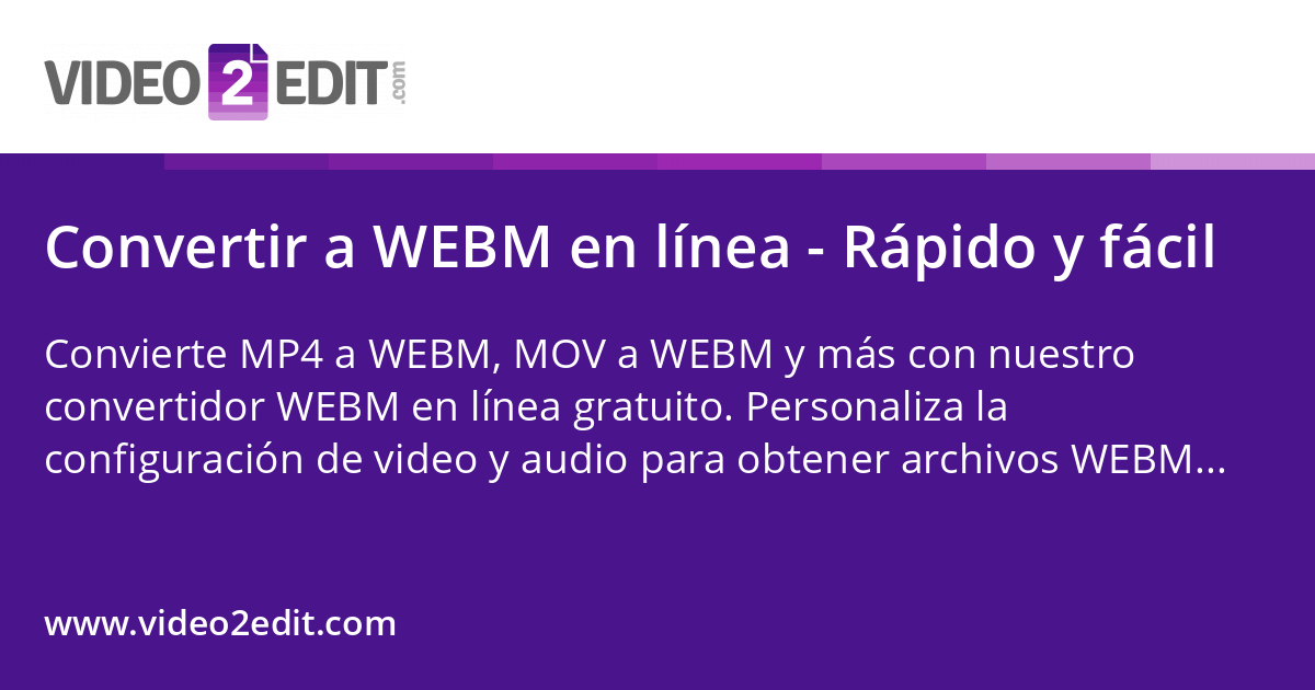 Convertir a WEBM en línea - Rápido y fácil