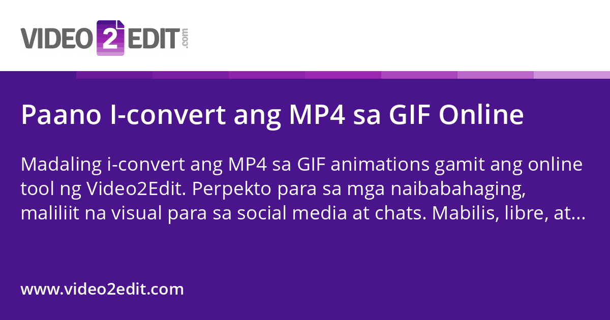 Paano I-convert ang MP4 sa GIF Online