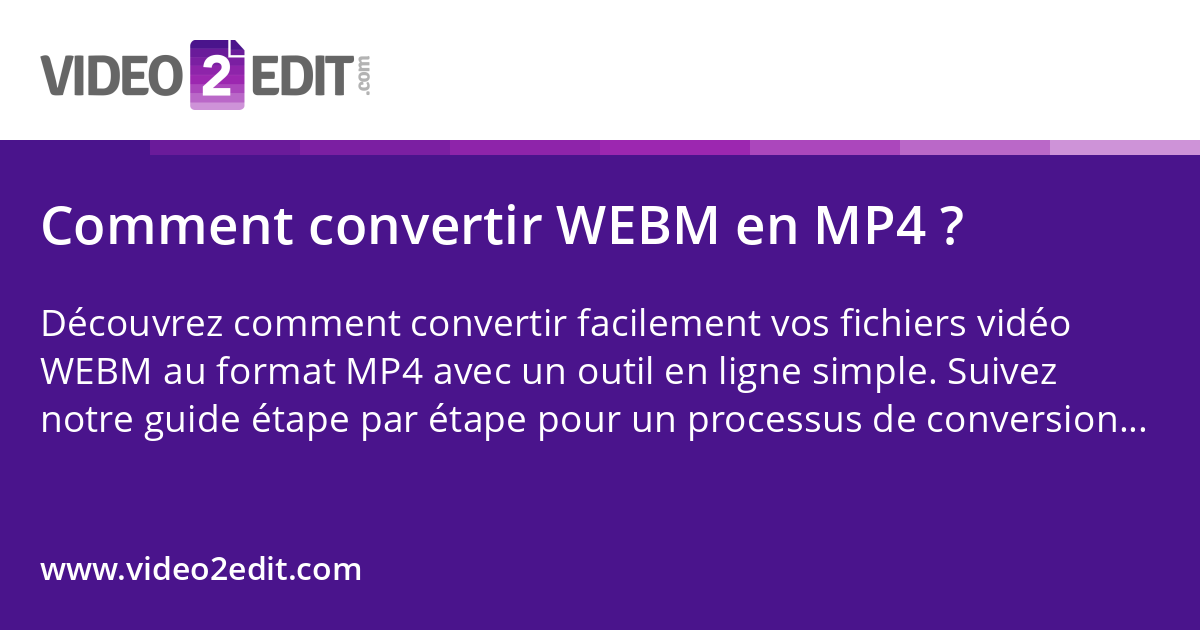 Comment convertir WEBM en MP4